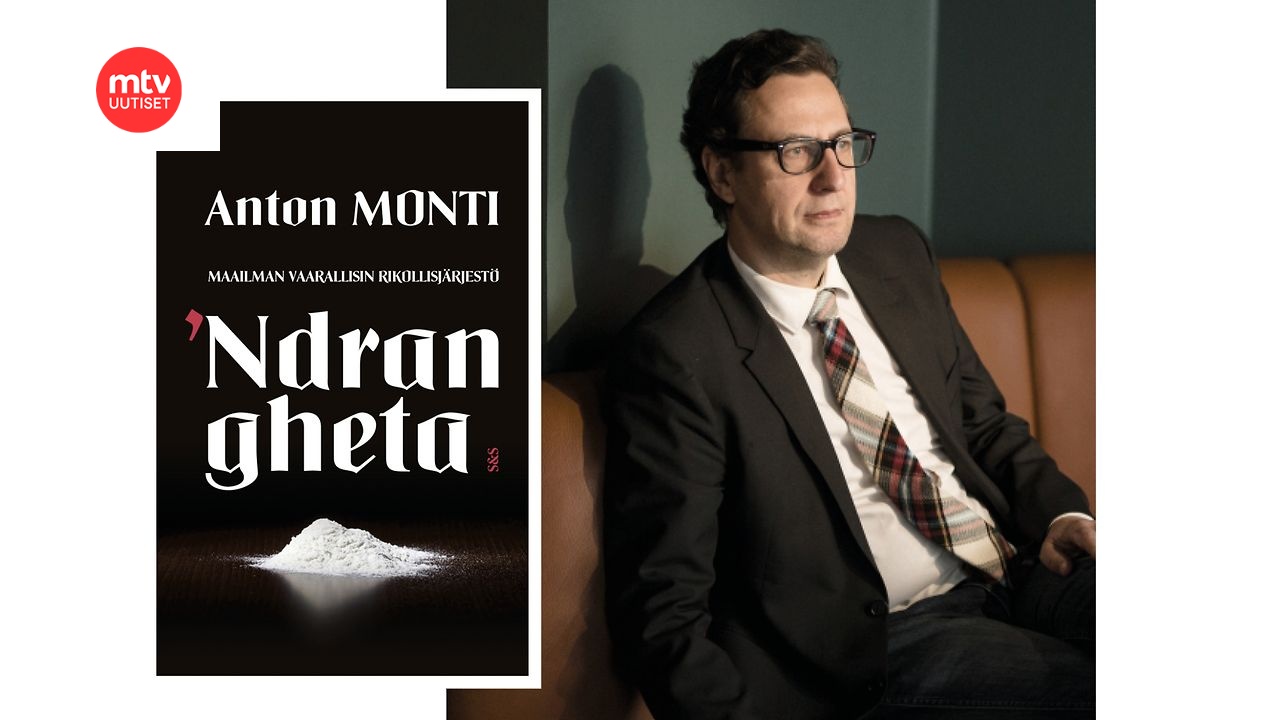 Anton Monti: ’Ndrangheta. Maailman vaarallisin rikollisjärjestö. S&S ...