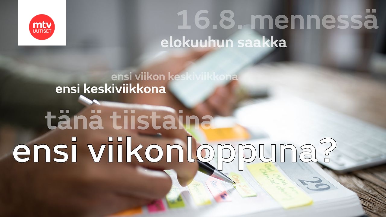 Milloin on "ensi viikonloppu"? - MTVuutiset.fi